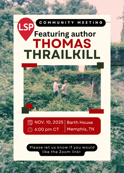 LSP Community Meeting with Speaker Thomas Thrailkill | The Lynching ...